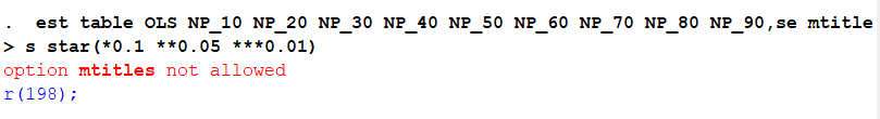 option mtitles not allowed 出现这样的问题该怎么解决？ - Stata专版 - 经管之家