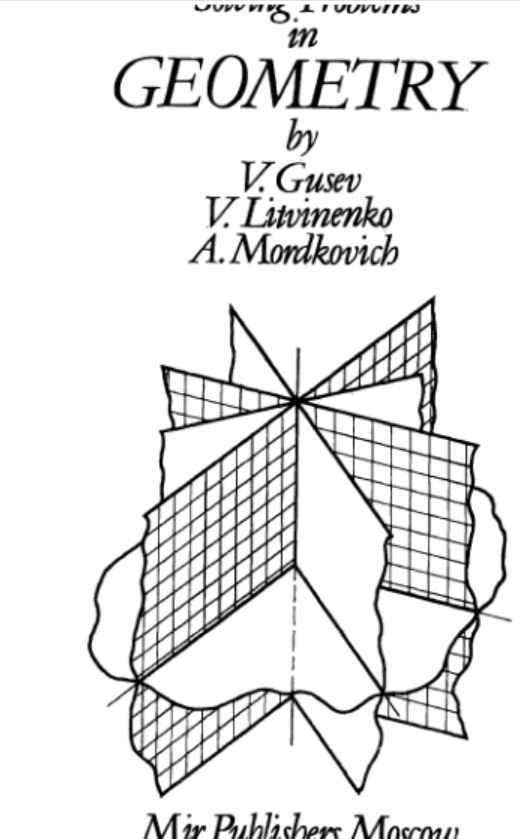 Solving problems in geometry-V. Gusev, V. Litvinenko, A. Mordkovich - 经管之家